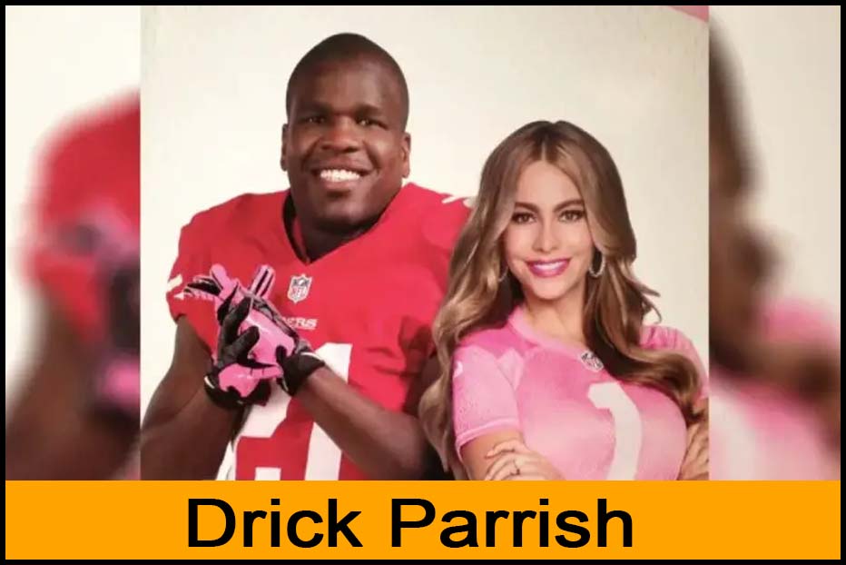 Drick Parrish: Biography, Relationships, Social Media
